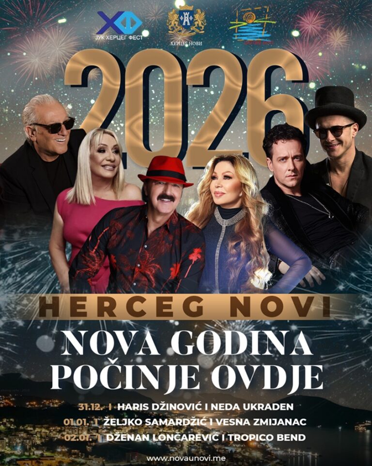 Iz Herceg Novog najavili tri dana vrhunskog provoda uz šest muzičkih zvijezda za doček 2026 ...